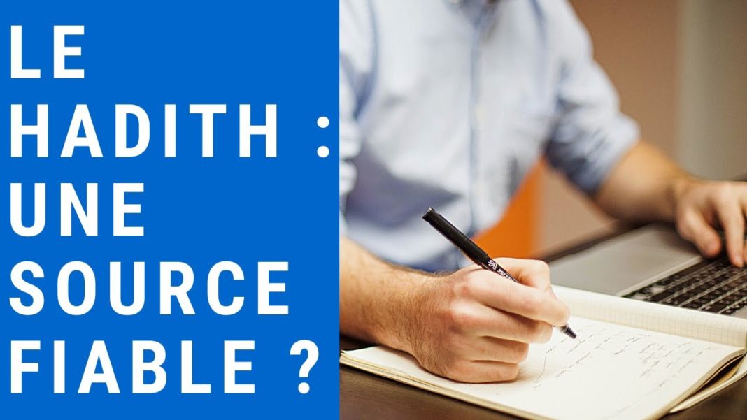 LE HADITH : UNE SOURCE FIABLE ? - Havre De Savoir